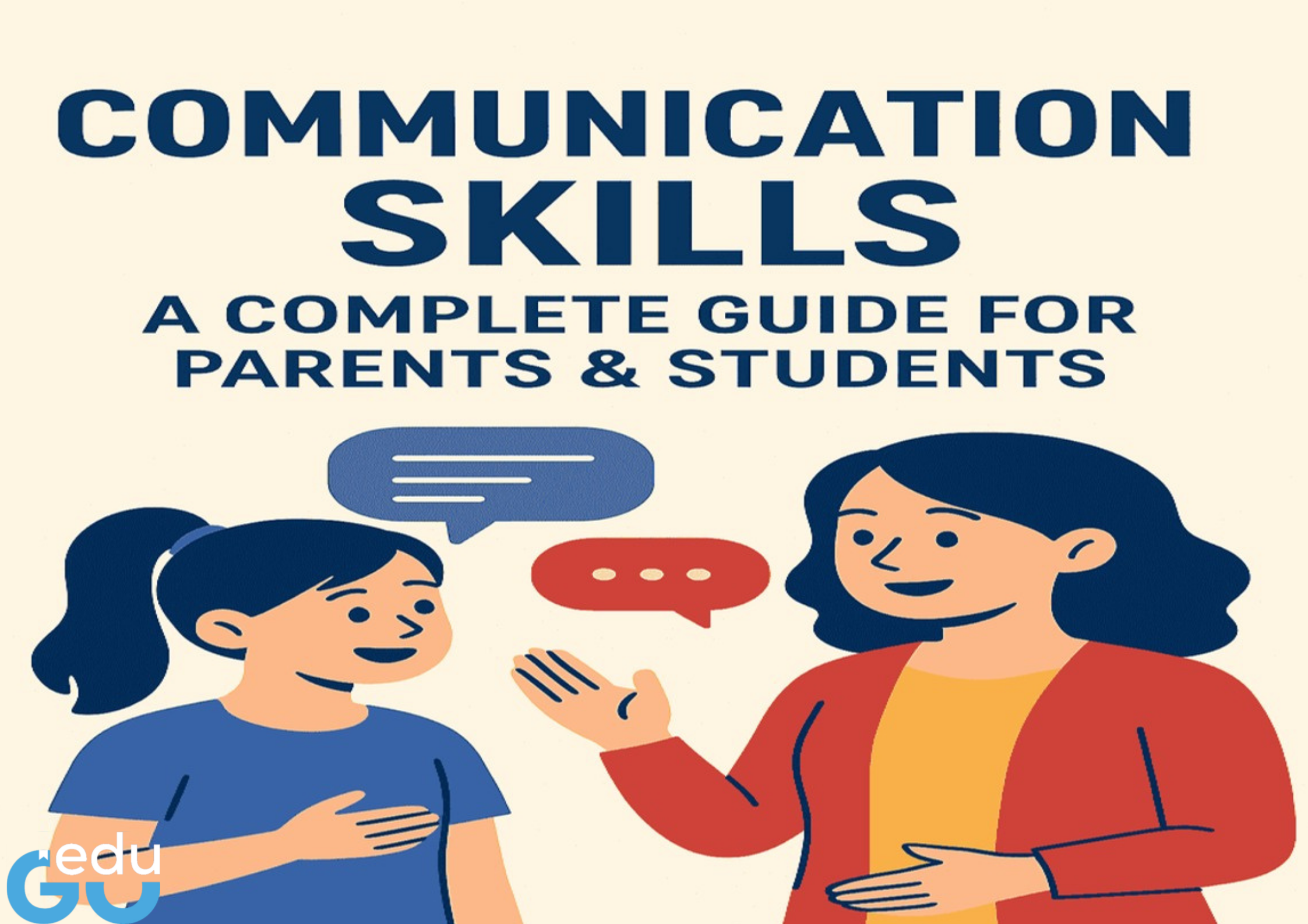 Communication Skills: Essential Guide for Students & Parents