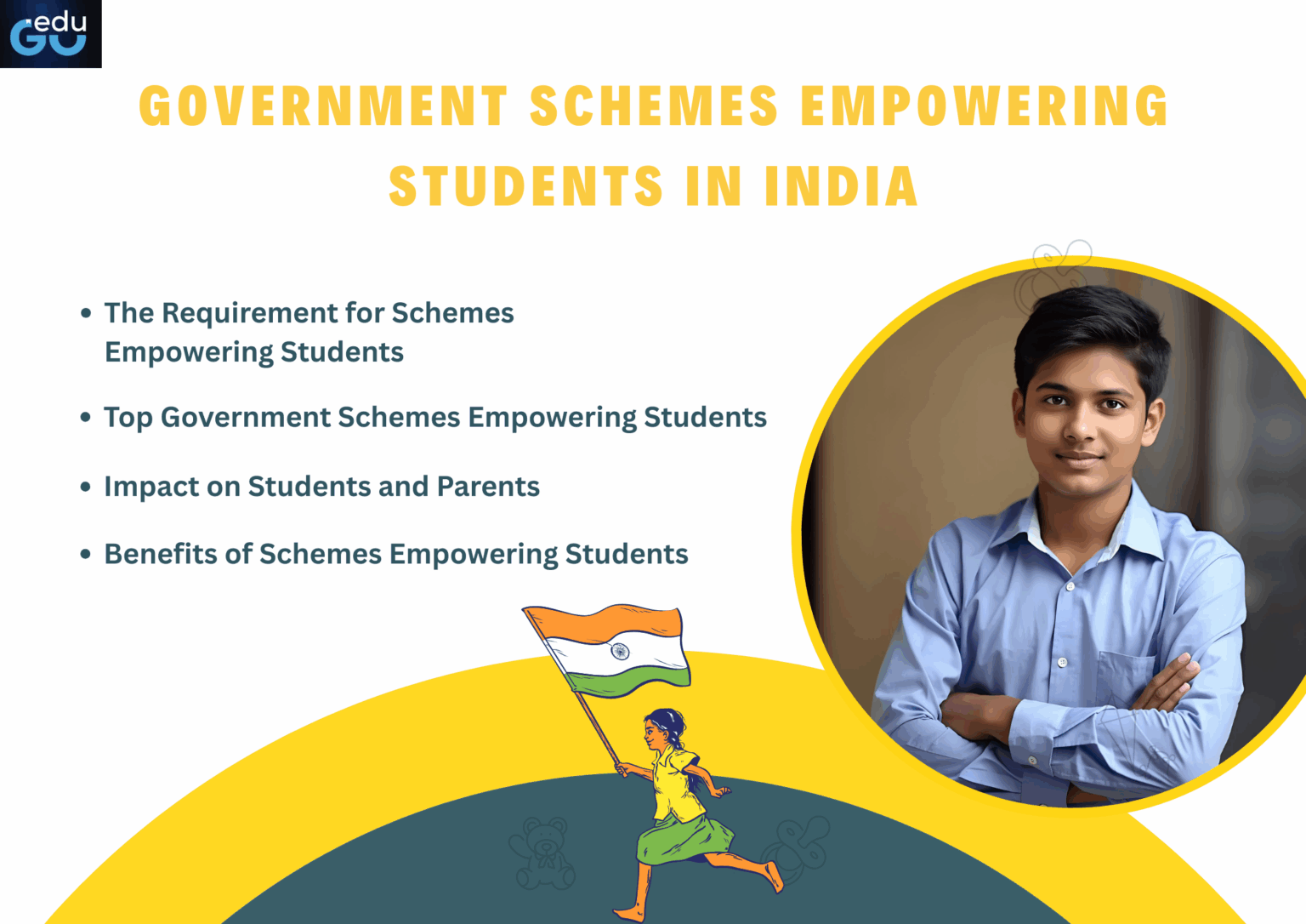 Government Schemes Empowering Students for a brighter future
