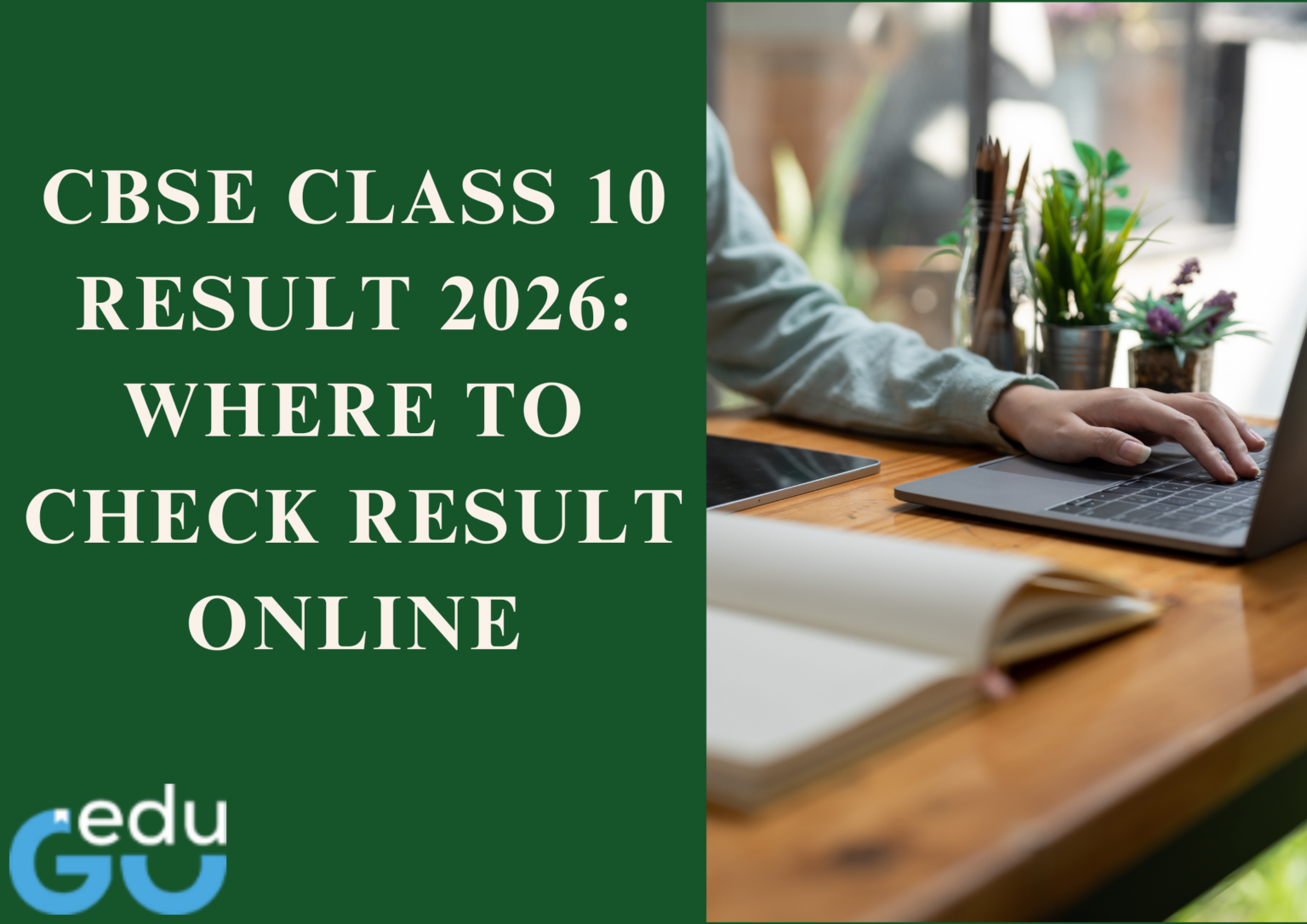 CBSE Class 10 Result 2026: Where to Check Result Online